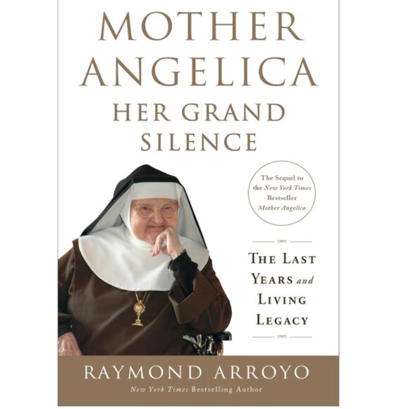 Other | Mother Angelica Her Grand Silence The Last Years And Living ...